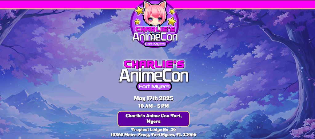 Charlie's Anime Con 2025 - Anime & Manga Event